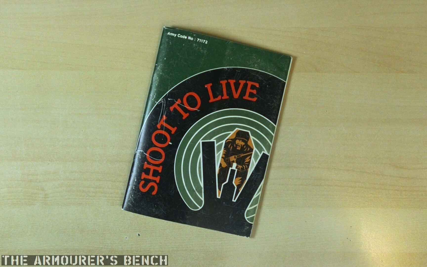 Shoot To Live – The Armourers Bench
